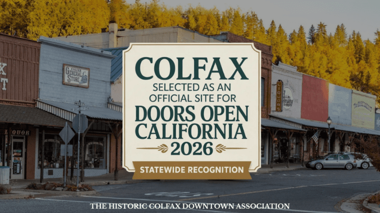 Colfax CA Selected for Doors Open California 2026